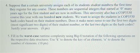 Solved 4 Suppose That A Certain University Assigns Each Of