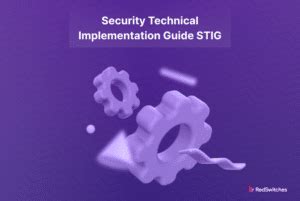 Learn What Are DISA STIGs And How To Automate Compliance