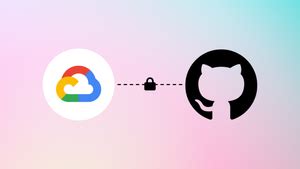 How To Integrate GitHub Actions With Google Cloud Platform