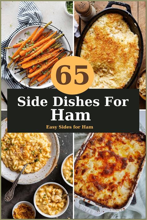 65 Best Side Dishes For Ham What To Serve With Ham Ham Dinner Side