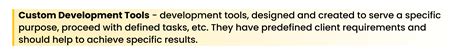 Custom Development Tools To Upscale Your Software Product