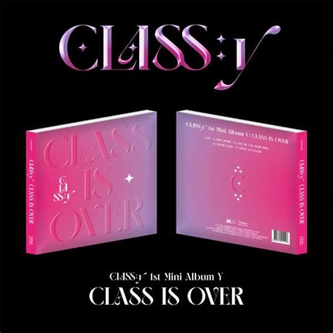 Classy Y Class Is Over 1st Mini Album Part 1 Seoul Mate