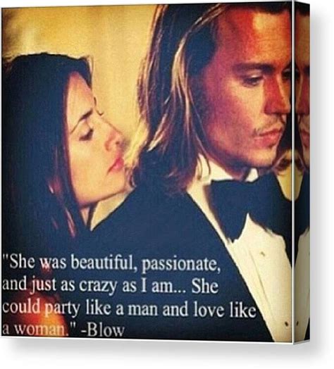 Blow Movie Quotes