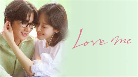 Drama Korea Love Me 2025 Bikin Kamu Merenung Tentang Cinta Dan