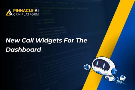 New Call Widgets For The Dashboard