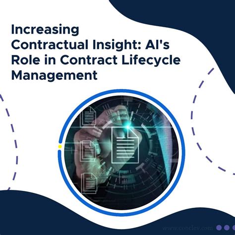 Increasing Contractual Insight Ais Role In Contract Lifecycle Management Read Negotiate
