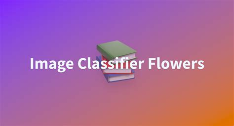 Image Classifier Flowers A Hugging Face Space By Jefparks