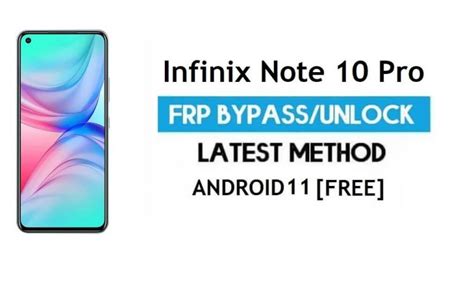 Infinix Note Pro Frp Bypass Android Unlock Gmail Lock No Pc