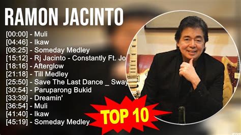 R A M O N J A C I N T O Mix Top Best Songs Greatest Hits Full Album Youtube