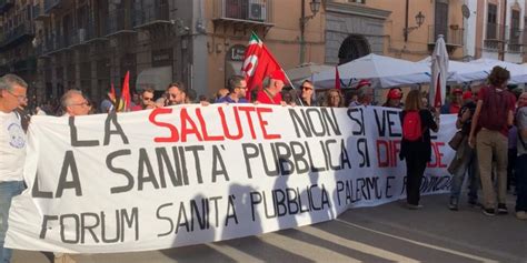 Sanità Pubblica Siciliana Al Collasso Protesta A Palermo La Salute