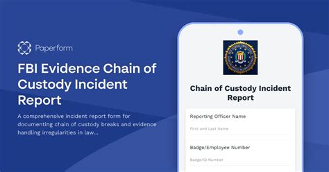 Fbi Evidence Chain Of Custody Incident Report Form Template Paperform