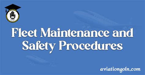 Fleet Maintenance And Safety Procedures Airline Fleet Management