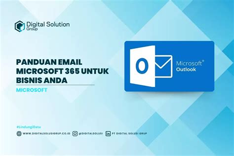 Panduan Email Microsoft 365 Untuk Bisnis Anda