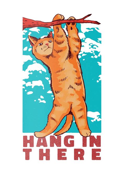 Hang In There Cat Printable