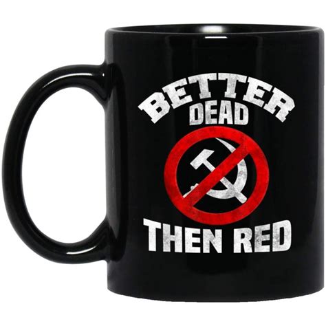 Better Red Than Dead Artofit