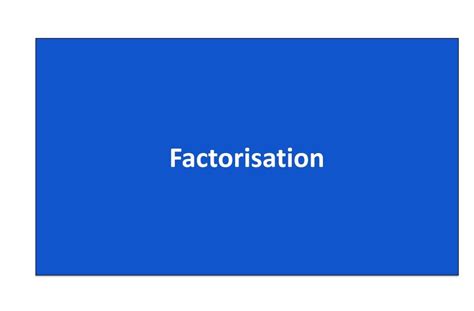Factorisation Math ¥ One