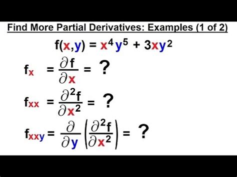 Calculus 3 Partial Derivative 13 Of 30 Find More Partial Derivatives