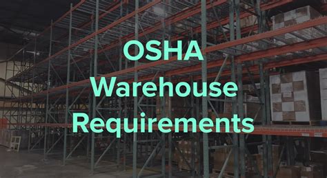 Osha Warehouse Requirements Racking Considerations