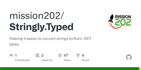 Github Mission202stringlytyped Making It Easier To Convert Strings