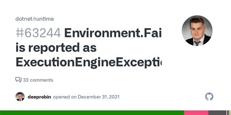 Environmentfailfast Is Reported As Executionengineexception · Issue 63244 · Dotnetruntime