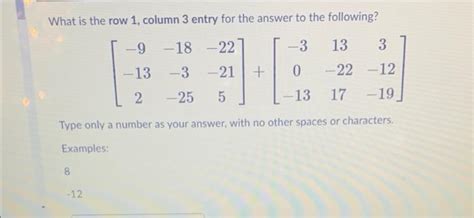 Solved What Is The Row Column Entry For The Answer To Chegg Com