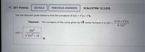 Solved Use The Theorem Given Below To Find The Curvature Of