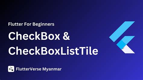 Checkbox And Checkboxlisttile Flutter Course For Beginners To Advanced