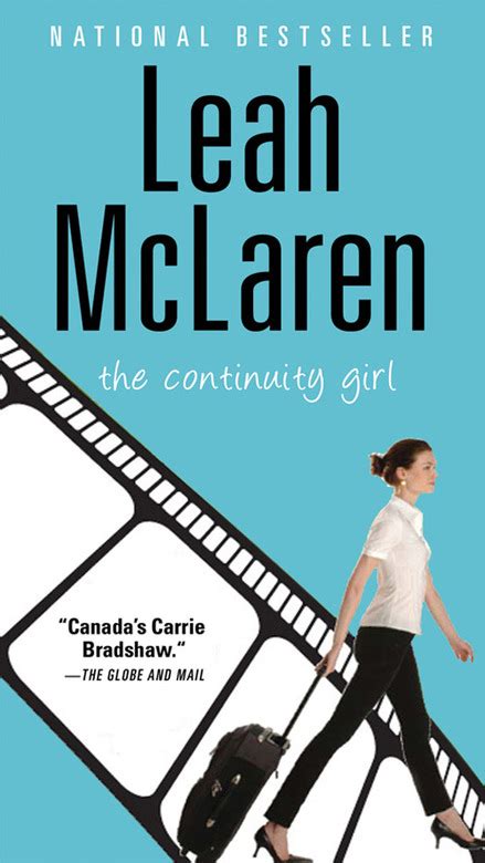 The Continuity Girl By Leah Mclaren