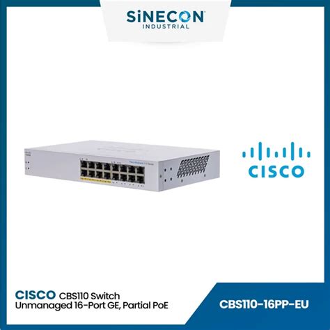 CISCO SWITCH สวตซ CBS110 Unmanaged 16 port GE Partial PoE CBS110 16PP EU Sinecon ศนยรวม