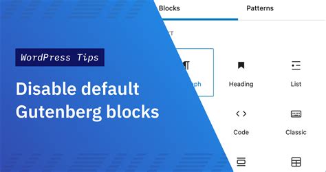 Disable Default Gutenberg Blocks