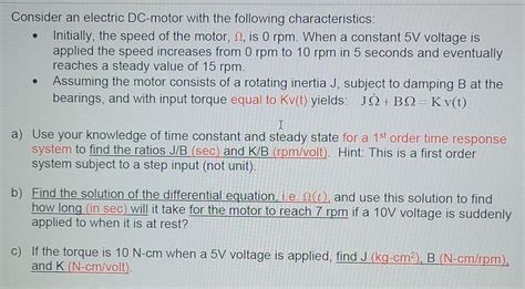 Solved Consider An Electric DC Motor With The Following Chegg