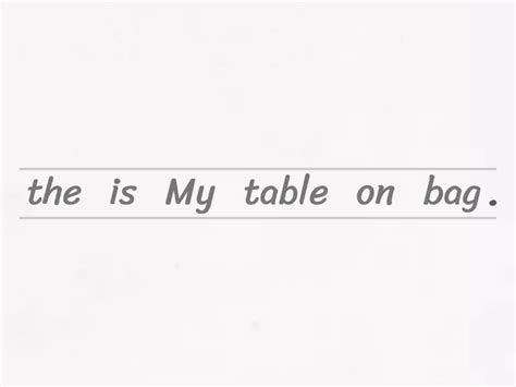 drag the words and rearrange them in the correct order unjumble