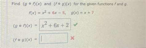 solved find gof x and fog x for the given functions f