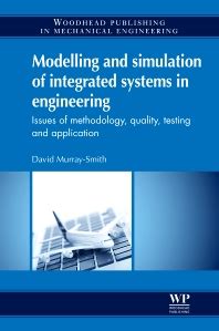 Modelling And Simulation Of Integrated Systems In Engineering 1st Edition