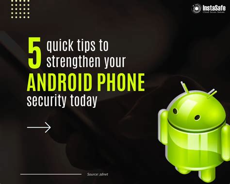 🔒 Keep Your Android Secure Here Are 5 Quick Tips U Instasafe