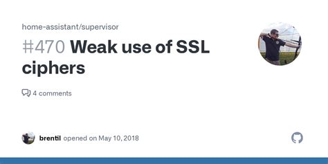 Weak Use Of Ssl Ciphers · Issue 470 · Home Assistantsupervisor · Github