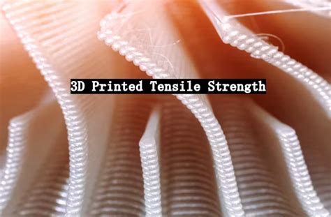 What Impacts 3d Printed Tensile Strength And How To Increase