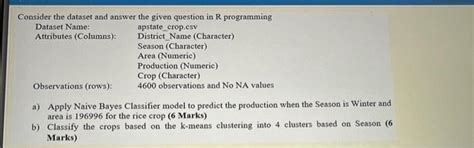 Consider The Dataset And Answer The Given Question In Chegg