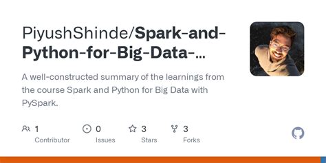 Github Piyushshindespark And Python For Big Data With Pyspark A