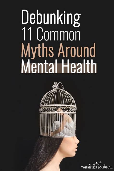 Debunking 11 Common Myths Around Mental Health Artofit