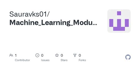 Github Sauravks01machinelearningmodules