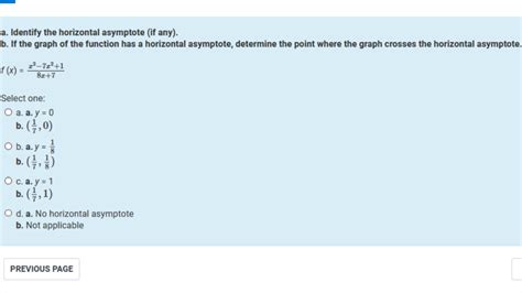 Solved A Identify The Horizontal Asymptote If Any B If
