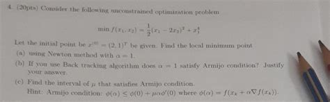 solved 4 20pts consider the following unconstrained