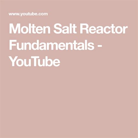 Molten Salt Reactor Fundamentals Artofit