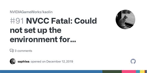 Nvcc Fatal Could Not Set Up The Environment For Microsoft Visual