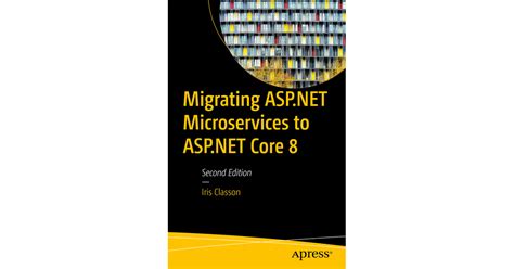 Migrating Aspnet Microservices To Aspnet Core 8 Book