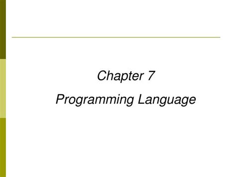 Ppt Chapter 7 Programming Language Powerpoint Presentation Free