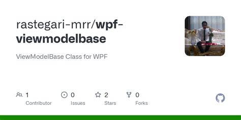 GitHub Rastegari Mrr Wpf Viewmodelbase ViewModelBase Class For WPF