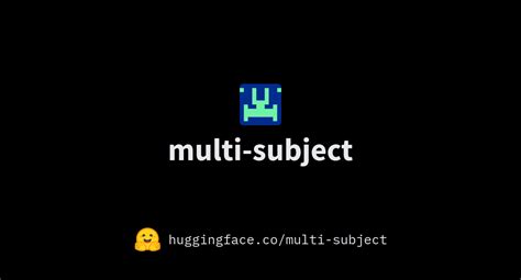 Multi Subject Multi Subject