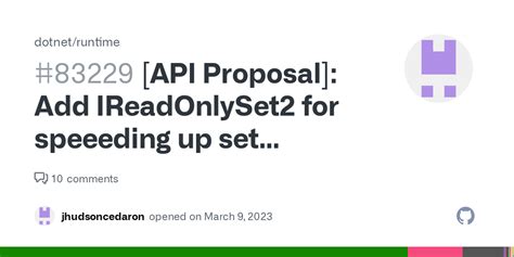 Api Proposal Add Ireadonlyset2 For Speeeding Up Set Operations · Issue 83229 · Dotnet